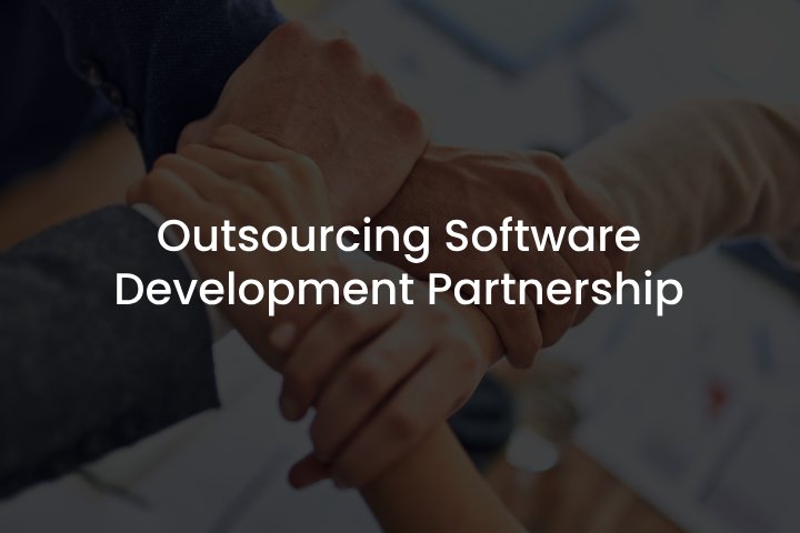 Creating a Sustainable Software Development Partnership